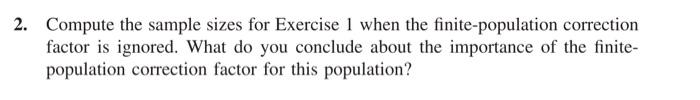 Compute The Sample Sizes For Exercise 1 When The