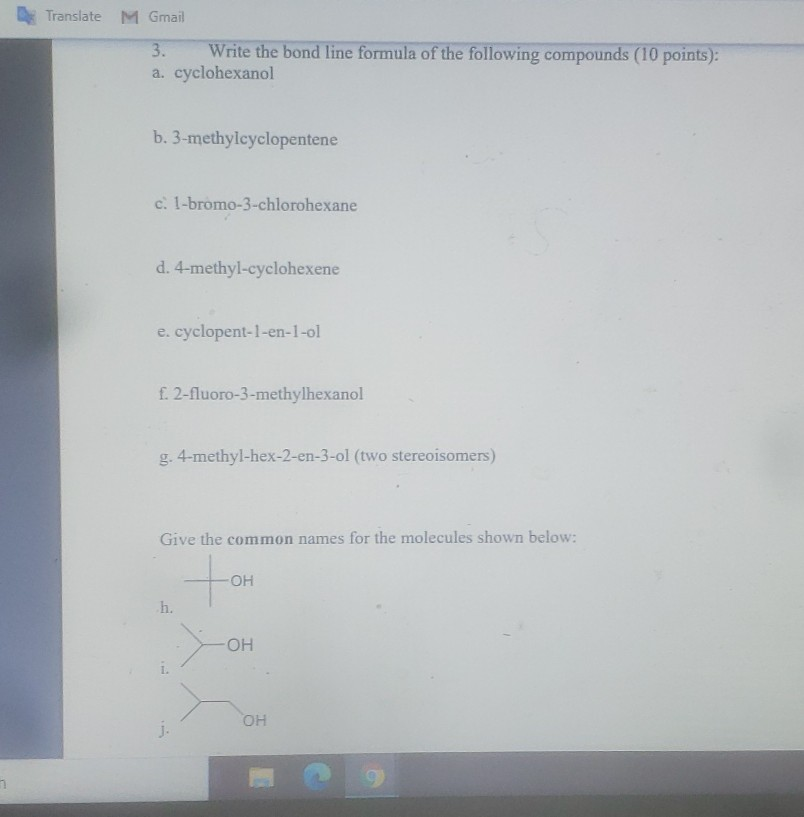 Solved Translate M Gmail 3. Write the bond line formula of | Chegg.com