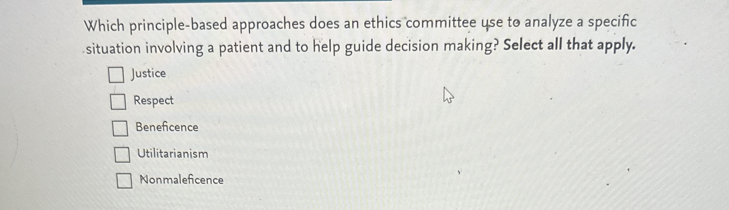 Solved Which principle-based approaches does an ethics | Chegg.com