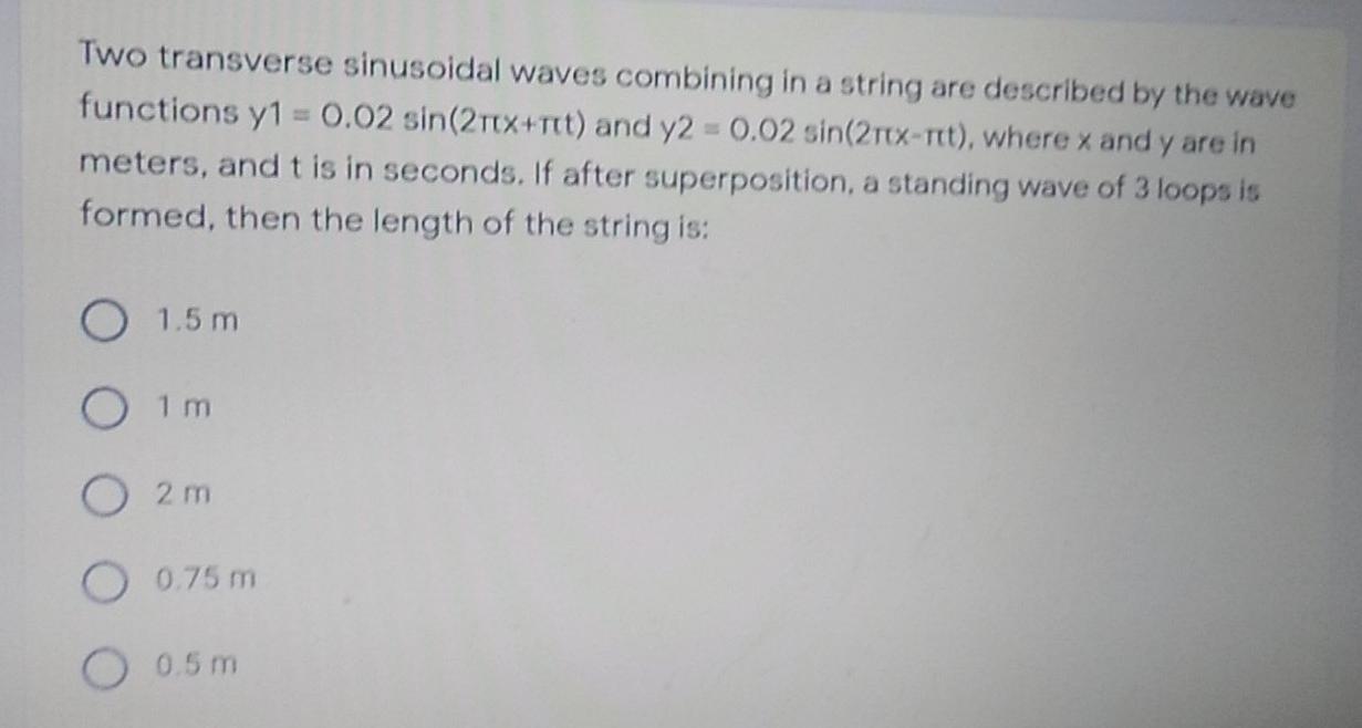 Solved Two transverse sinusoidal waves combining in a string | Chegg.com