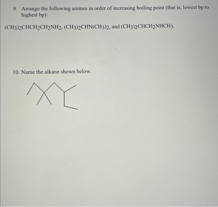 Solved 9. Arrange the following amines in order of | Chegg.com