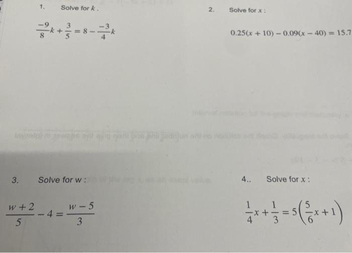 Solved 1. Solve for k. 8−9k+53=8−4−3k 2. Solve for x : | Chegg.com