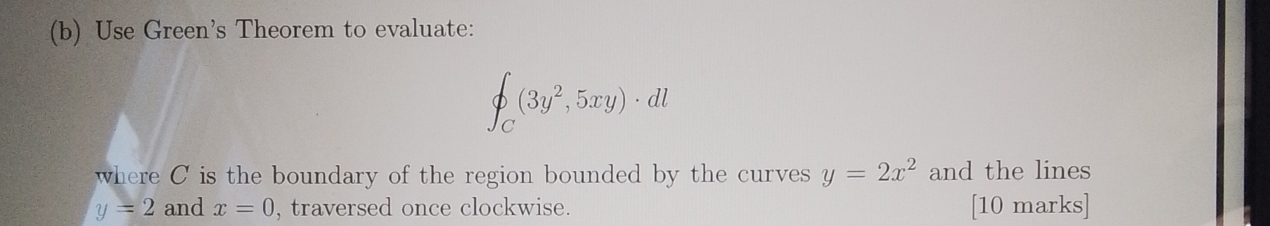 Solved (b) ﻿Use Green's Theorem to | Chegg.com