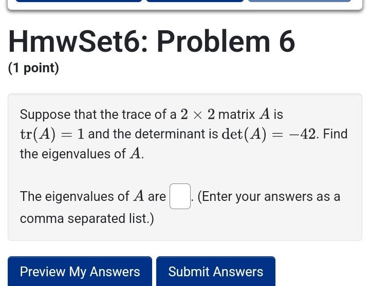 Solved Suppose that the trace of a 2×2 matrix A is tr(A)=1 | Chegg.com