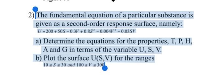 Solved 2) The fundamental equation of a particular substance | Chegg.com