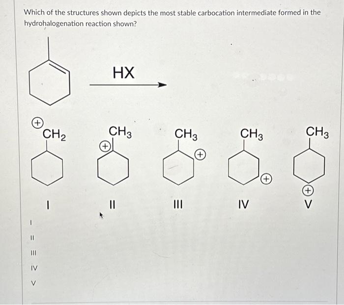 Solved Which of the structures shown depicts the most stable | Chegg.com