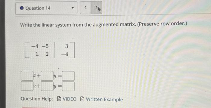Solved Write the augmented matrix for the linear system. | Chegg.com