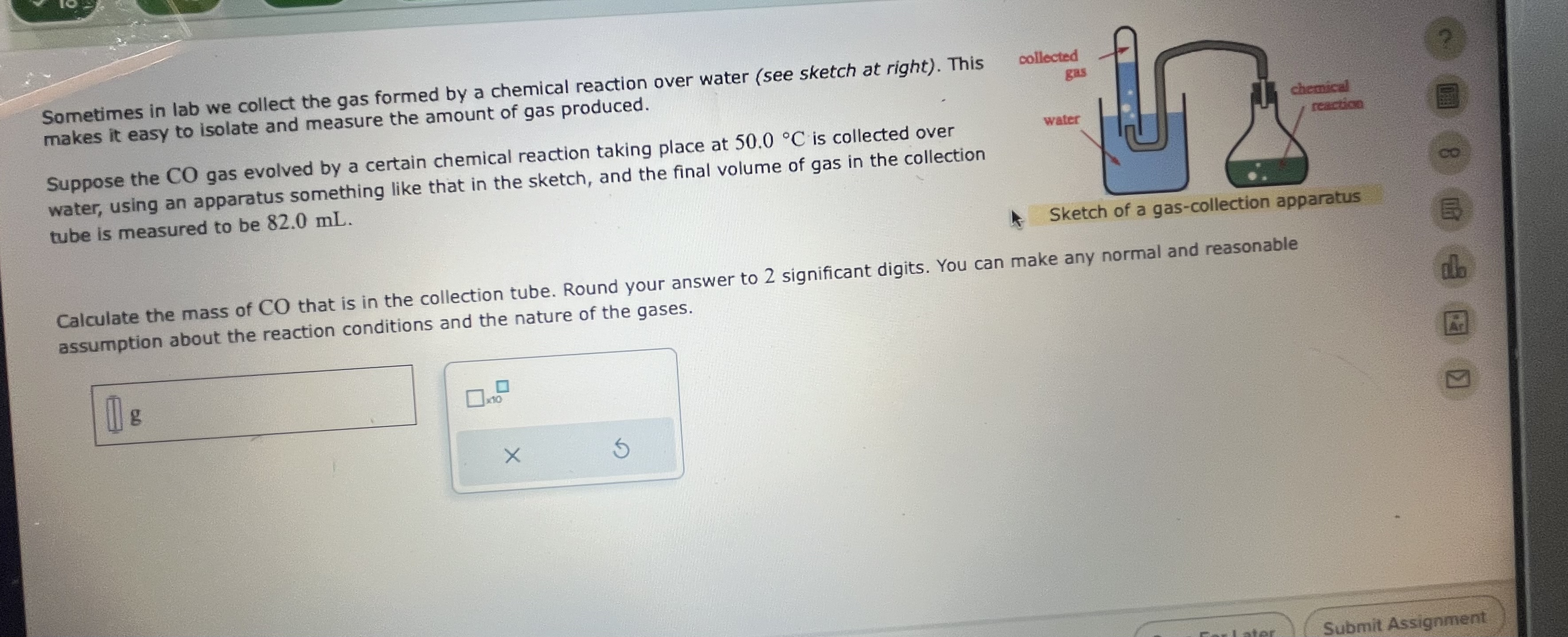 Solved Sometimes in lab we collect the gas formed by a | Chegg.com
