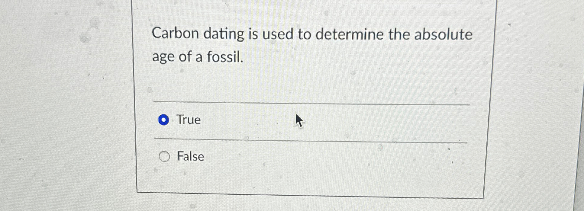 Solved Carbon dating is used to determine the absolute age | Chegg.com