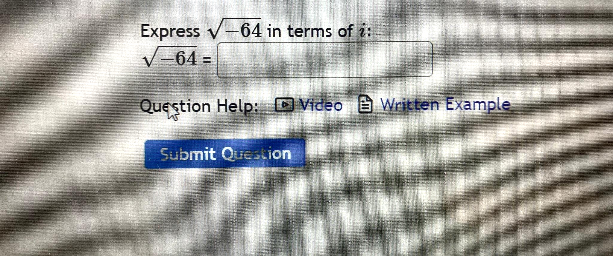 Solved Express -642 ﻿in terms of i ﻿:-642= | Chegg.com