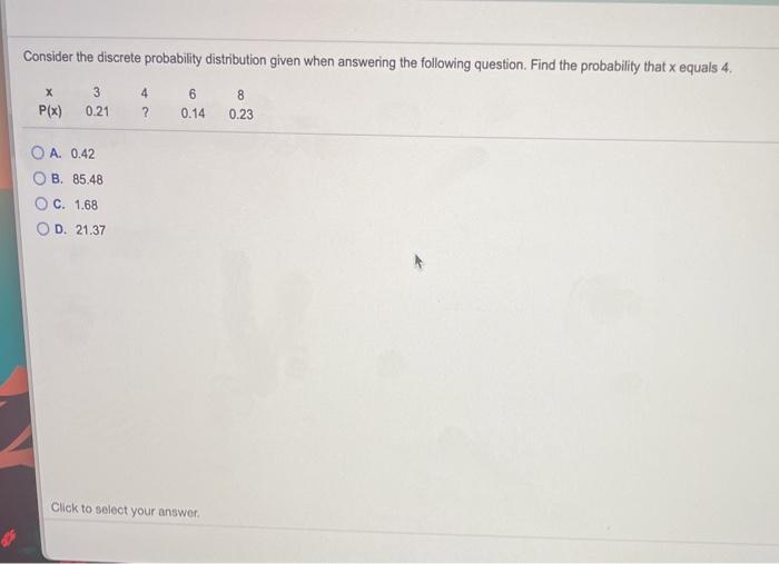 Solved Consider the discrete probability distribution given | Chegg.com