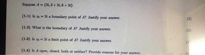 Solved Suppose A={2i,3+2i,6+2i} (1.1) Is z0=2i a boundary | Chegg.com