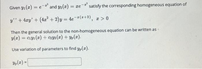 Solved Given y1(t)=t2 and y2(t)=t−1 satisfy the | Chegg.com