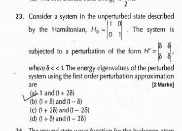 Solved 23. Consider a system in the unperturbed state | Chegg.com