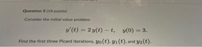 Solved Consider the initial value problem | Chegg.com
