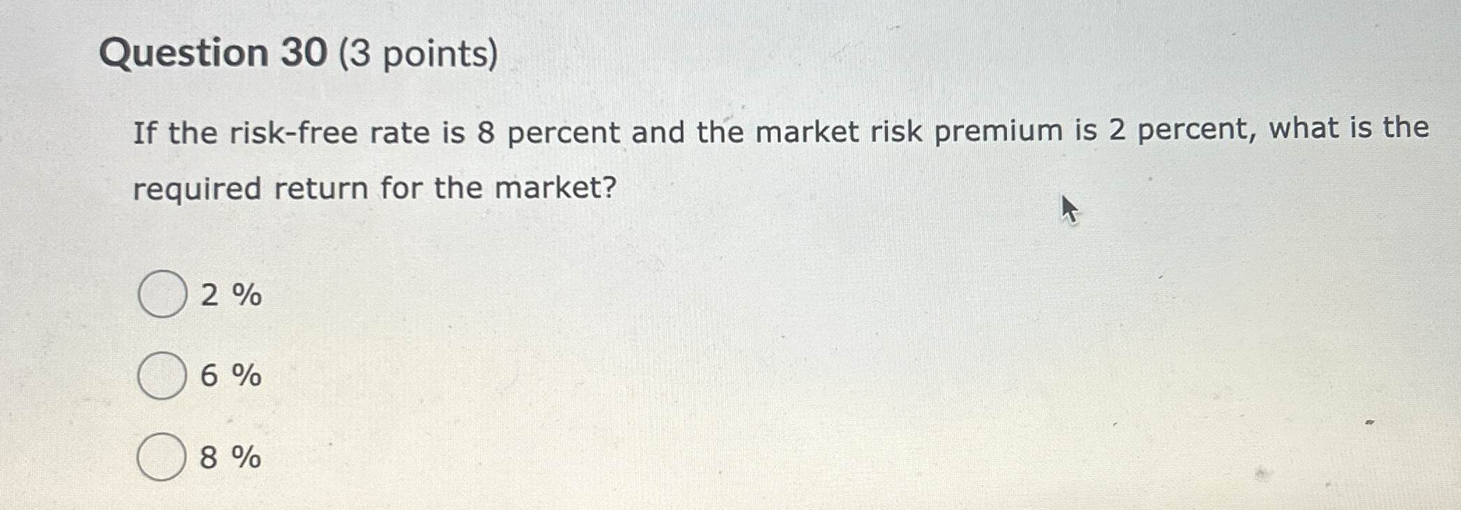 Solved Question 30 (3 ﻿points)If the risk-free rate is 8 | Chegg.com