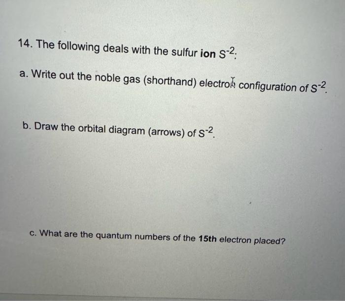Solved 1. State the four quantum numbers and the possible | Chegg.com