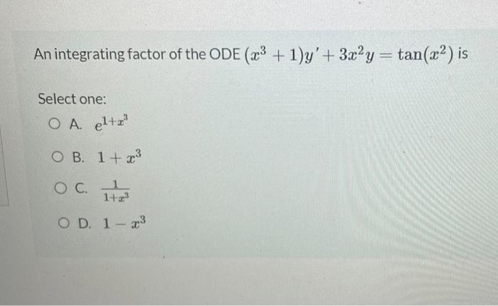 Solved An integrating factor of the ODE | Chegg.com