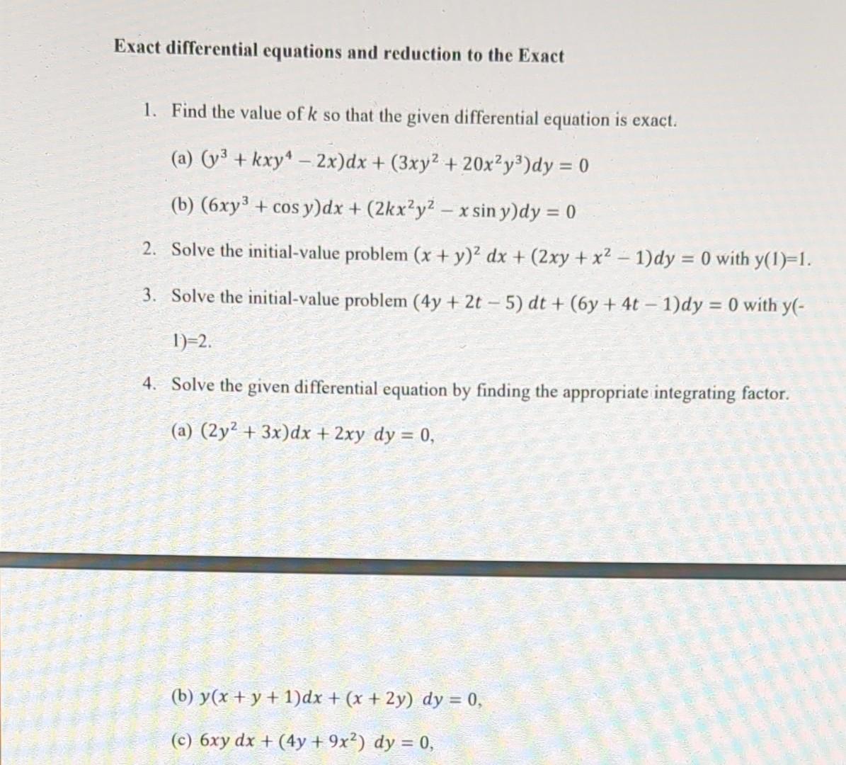 Solved Exact differential equations and reduction to the | Chegg.com