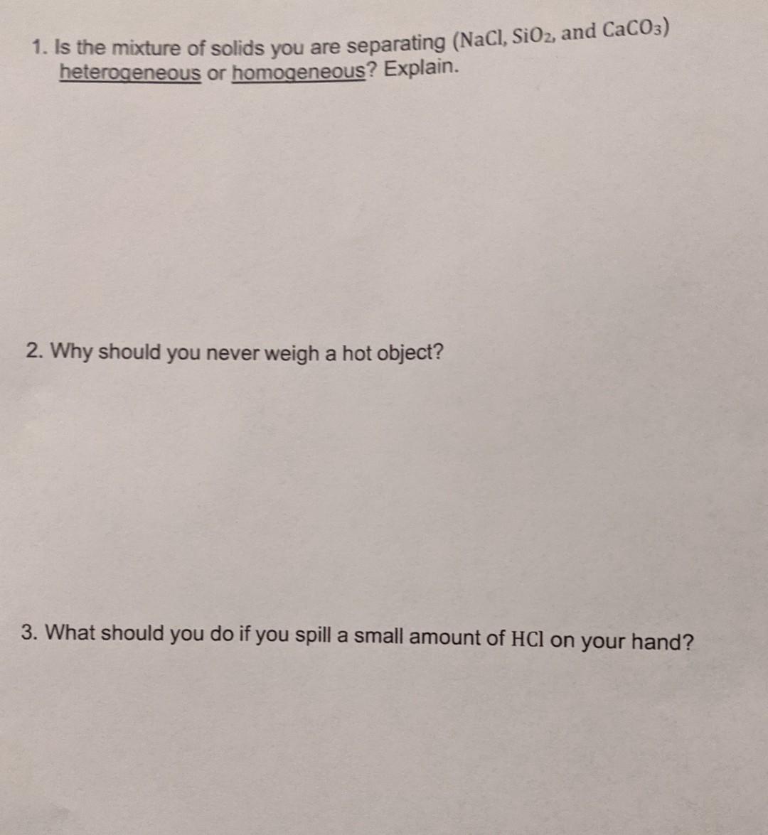 Solved 1. Is the mixture of solids you are separating | Chegg.com