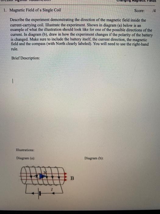 Solved Mag Fields 1. Magnetic Field of a Single Coil Score: | Chegg.com