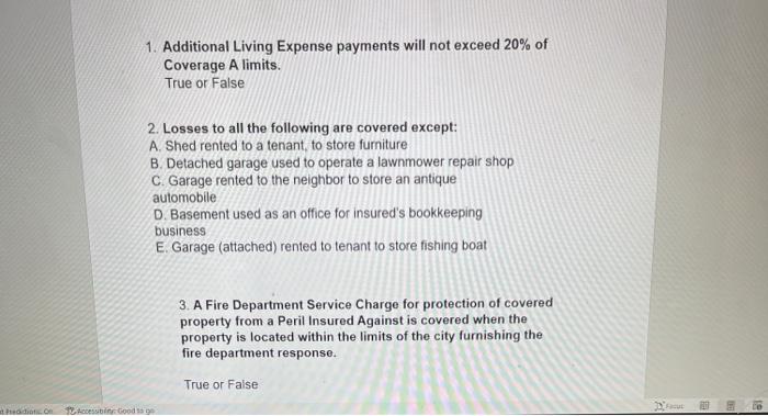 Solved 1. Additional Living Expense payments will not exceed | Chegg.com