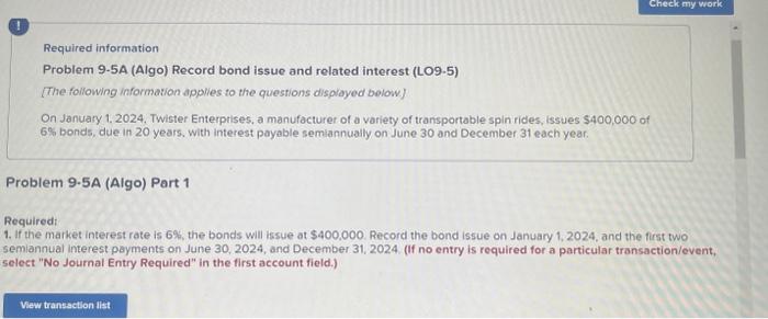 Solved Required information Problem 9.5A (Algo) Record bond | Chegg.com