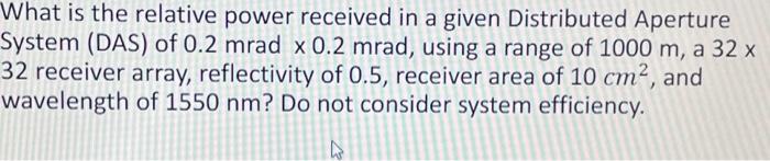 Solved What is the relative power received in a given | Chegg.com
