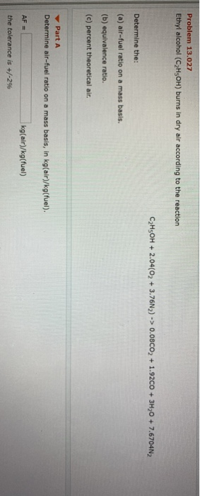 Solved: Problem 13.027 Ethyl Alcohol (C)H5OH) Burns In Dry... | Chegg.com