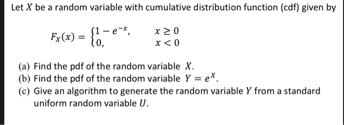 Solved Let X be a random variable with cumulative | Chegg.com