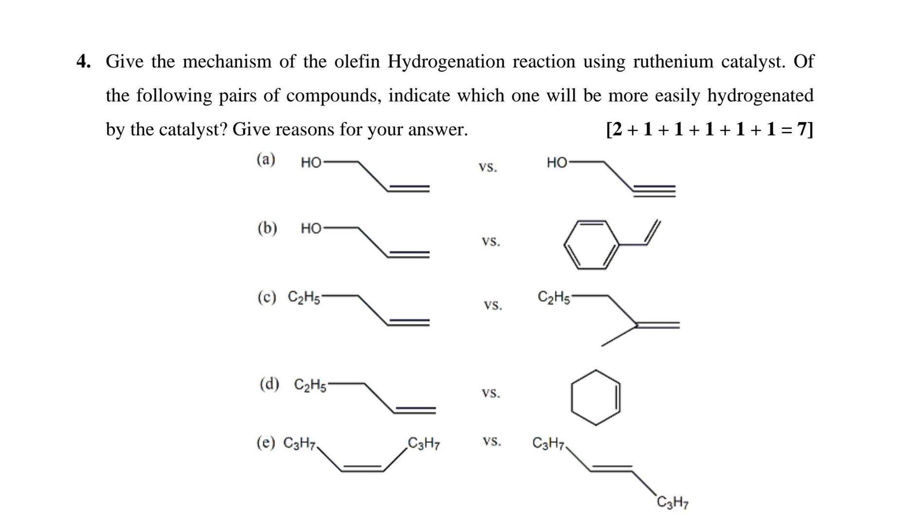 Give the mechanism of the olefin Hydrogenation | Chegg.com