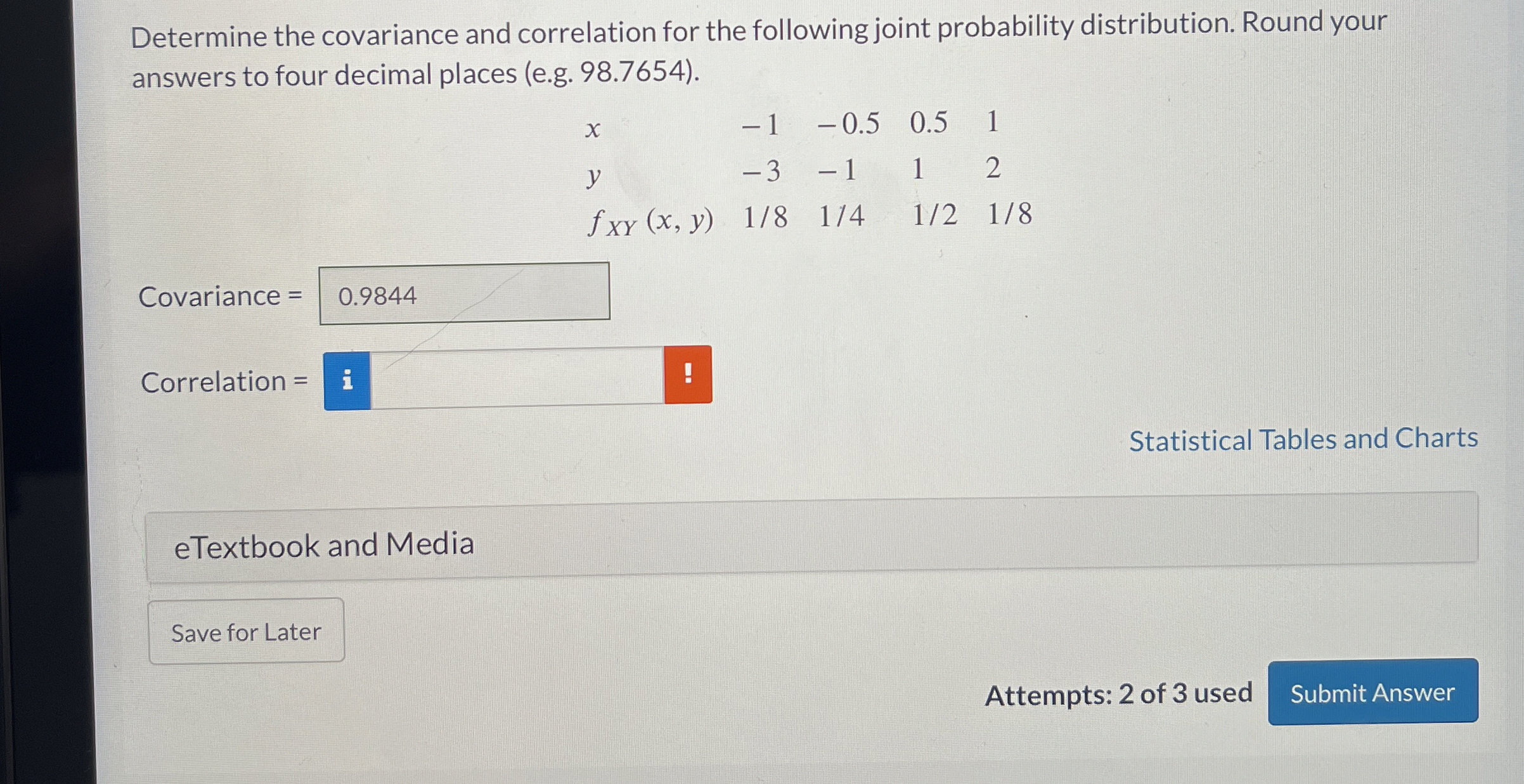 Solved Determine the covariance and correlation for the | Chegg.com