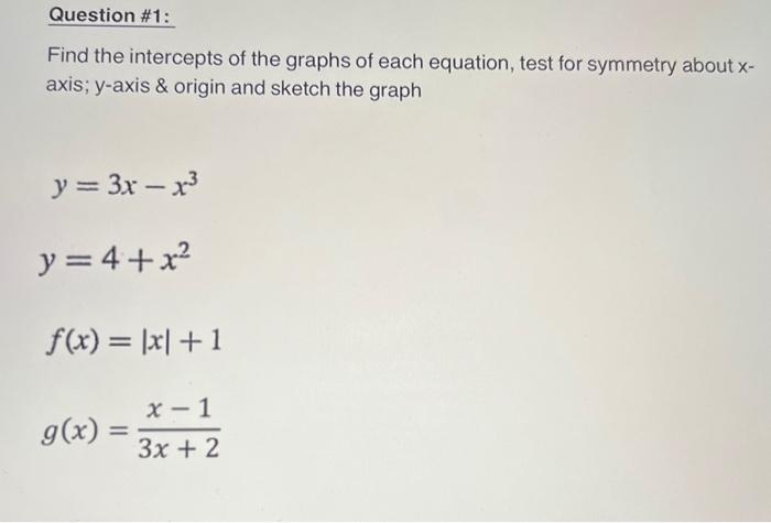 Solved Find the intercepts of the graphs of each equation, | Chegg.com