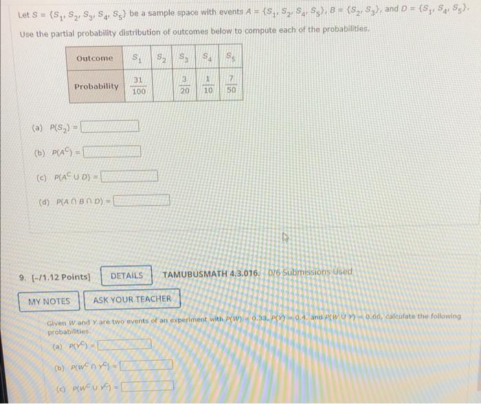 Solved Let S={S1,S2,S3,S4,S5} be a sample space with events | Chegg.com
