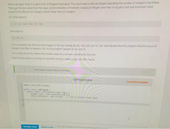 Solved Write a program that first gets a list of integers | Chegg.com