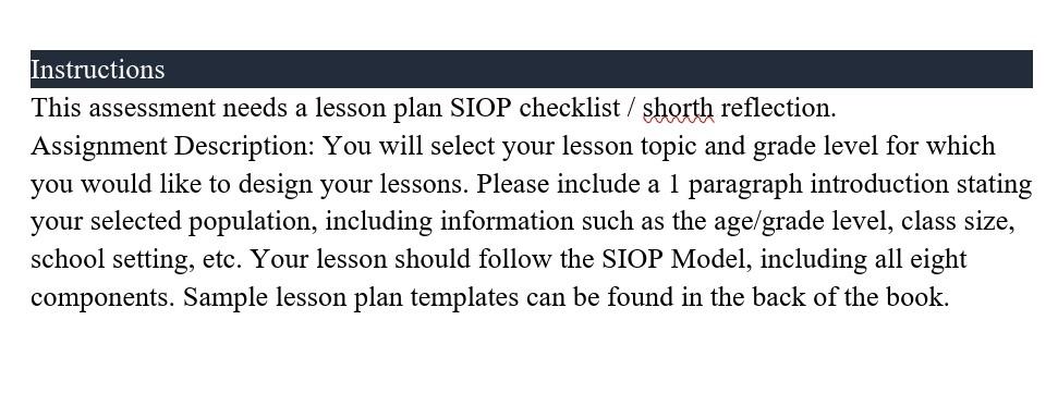 This assessment needs a lesson plan SIOP checklist / | Chegg.com