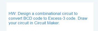Solved HW: Design a combinational circuit to convert BCD | Chegg.com
