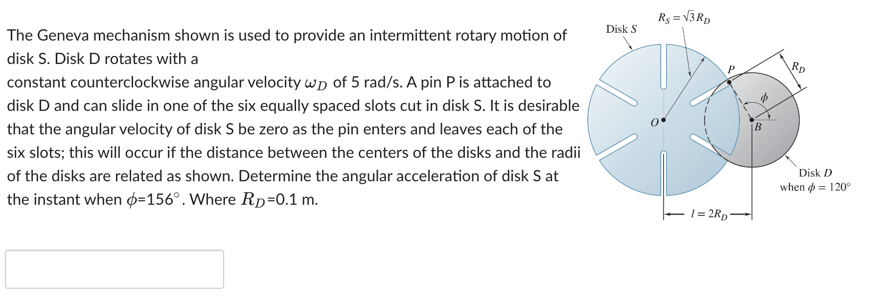 Solved The Geneva mechanism shown is used to provide an | Chegg.com