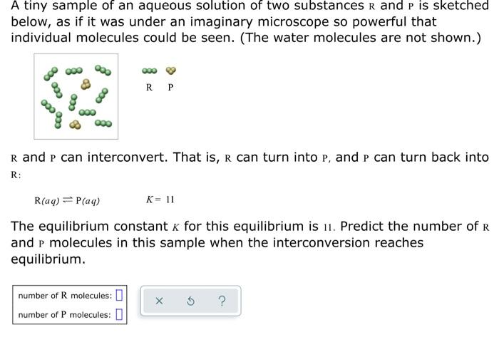 Solved A tiny sample of an aqueous solution of two | Chegg.com