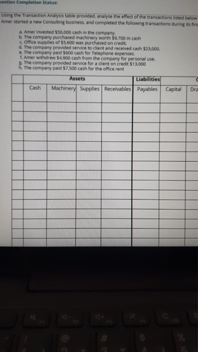 Solved Jestion Completion Status: Using the Transaction | Chegg.com