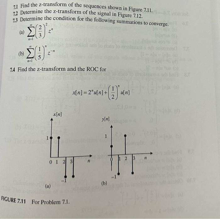Solved 7.1 Find the z-transform of the sequences shown in | Chegg.com