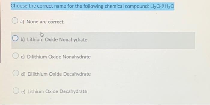 Solved Choose the correct name for the following chemical | Chegg.com