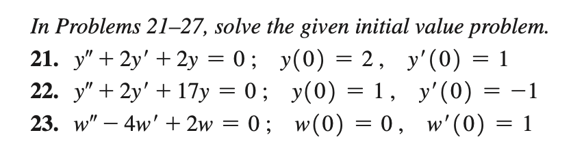 Solved I need help with 23In Problems 21-27, ﻿solve the | Chegg.com