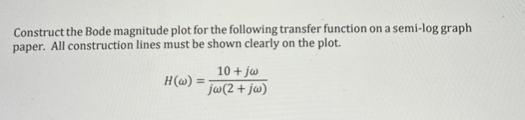 Solved Construct the Bode magnitude plot for the following | Chegg.com