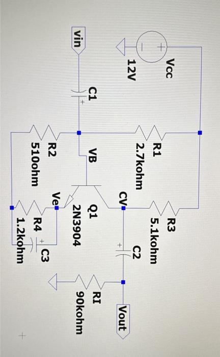 Solved fir the above VDB common emitter amplifier circuit, | Chegg.com