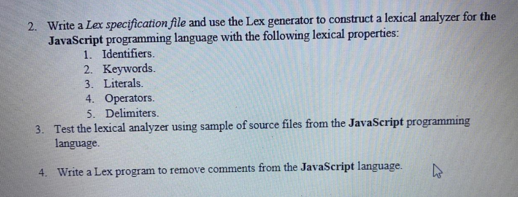 Solved 2. Write a Lex specification file and use the Lex | Chegg.com Solved 2. Write a Lex specification file and use the Lex | Chegg.com