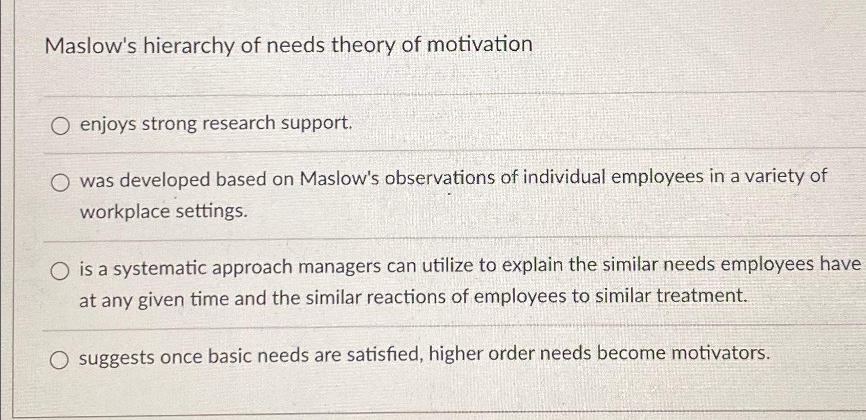 Solved Maslow's hierarchy of needs theory of | Chegg.com