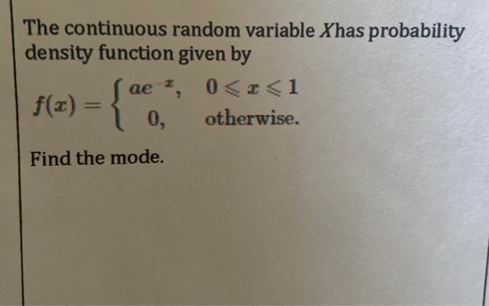 Solved The continuous random variable Xhas probability | Chegg.com