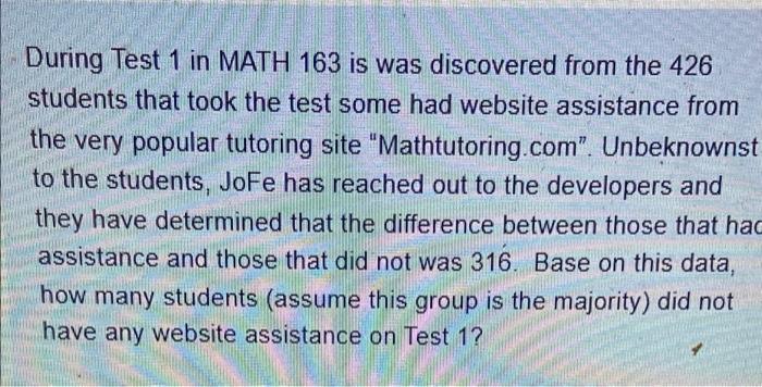 Solved During Test 1 in MATH 163 is was discovered from the | Chegg.com