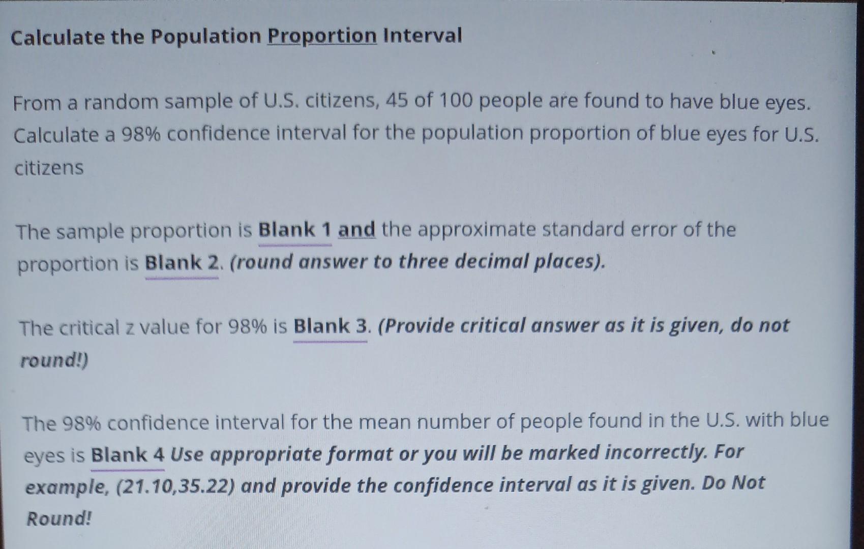 Solved Calculate the population Proportion Interval From a | Chegg.com